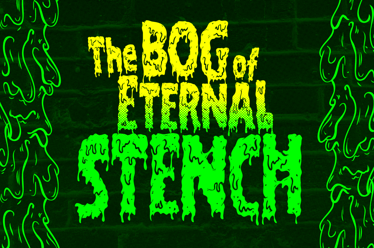 Filthy Creation: An Outrageously Cartoonish Slime Font
