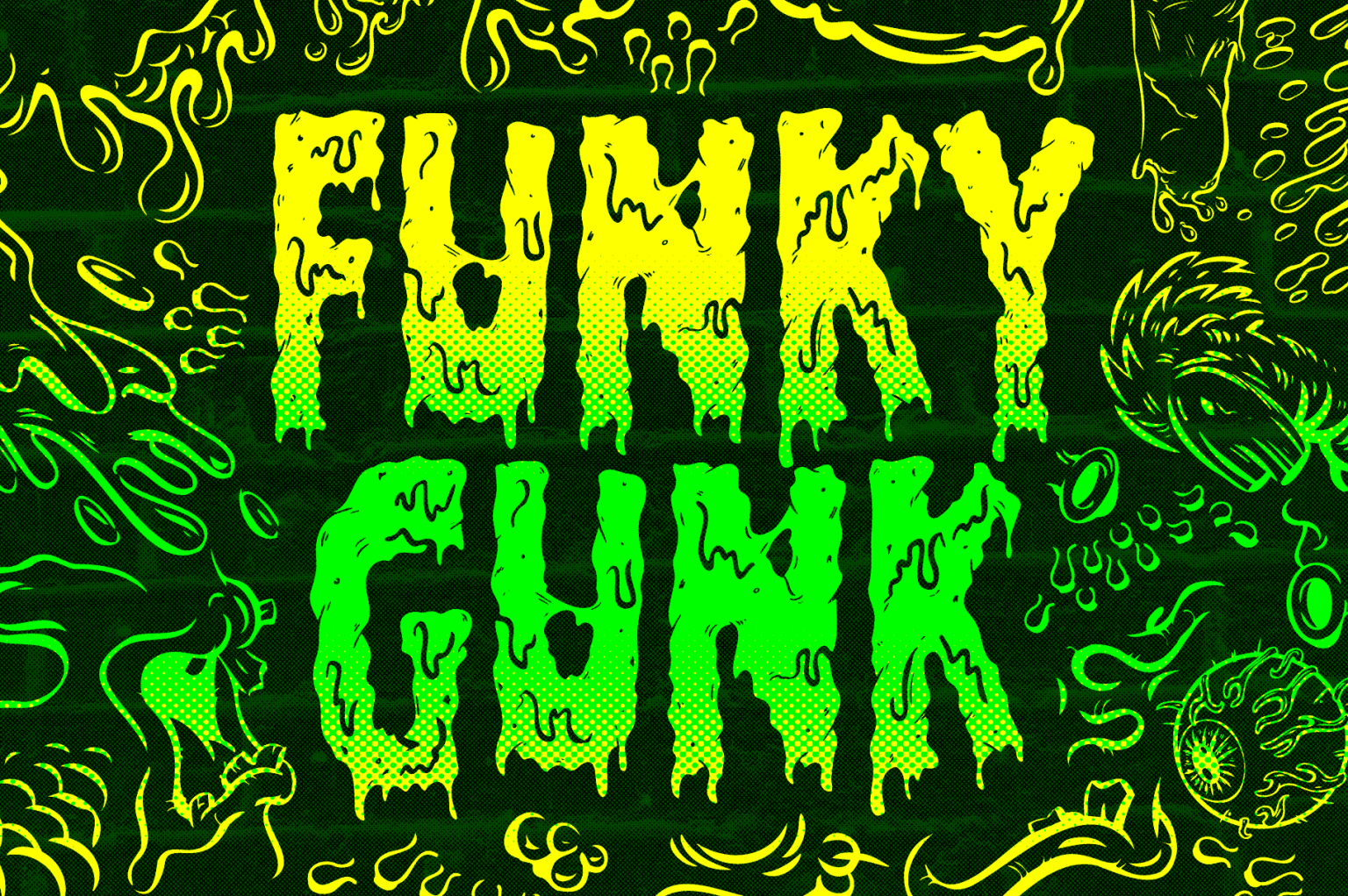 Filthy Creation: An Outrageously Cartoonish Slime Font